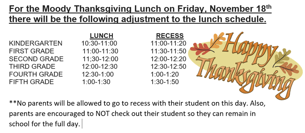 Nov. 18 Thanksgiving Lunch Modified Schedule | Moody Elementary