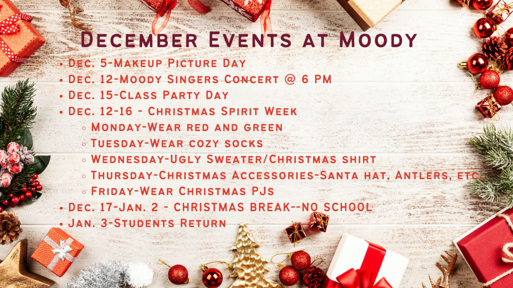Mark your calendars for these upcoming December dates! | Moody Elementary
