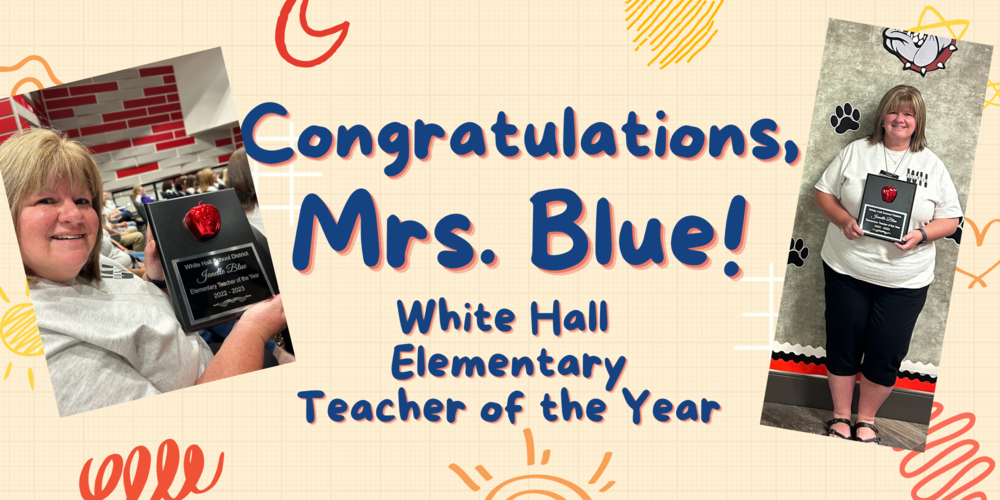 Congratulations to Mrs. Blue, Elementary Teacher of the Year! | Moody ...